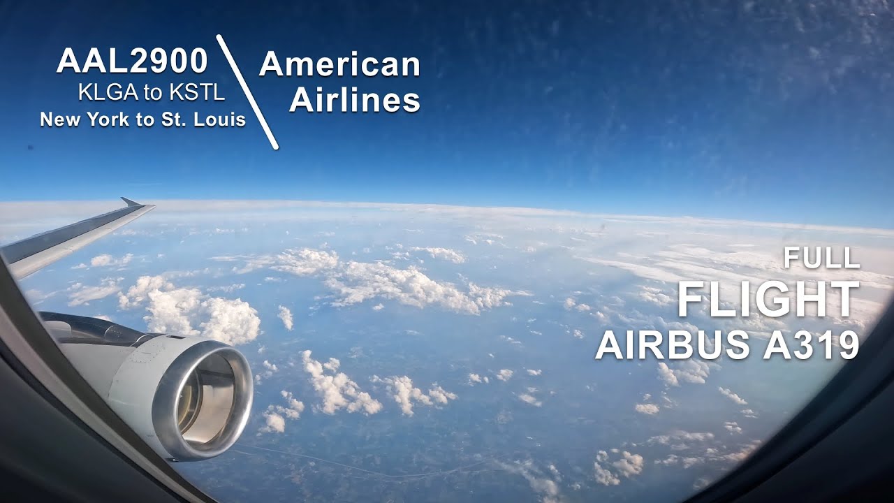 FULL FLIGHT: New York LaGuardia to St. Louis | American Airlines ...