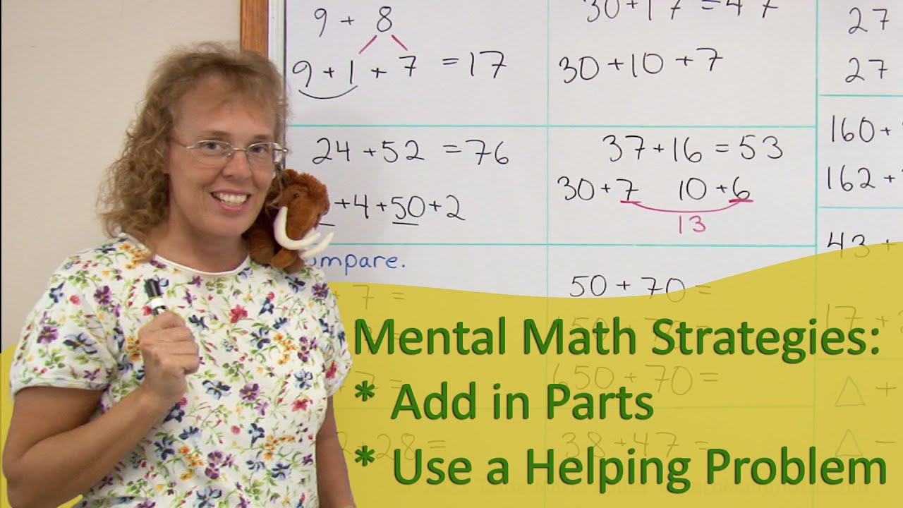 Strategies for mental math: add in parts & use a known fact - YouTube