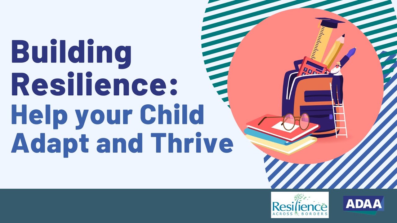 How to Help Your Child Adapt to Change | Mental Health Webinar - YouTube