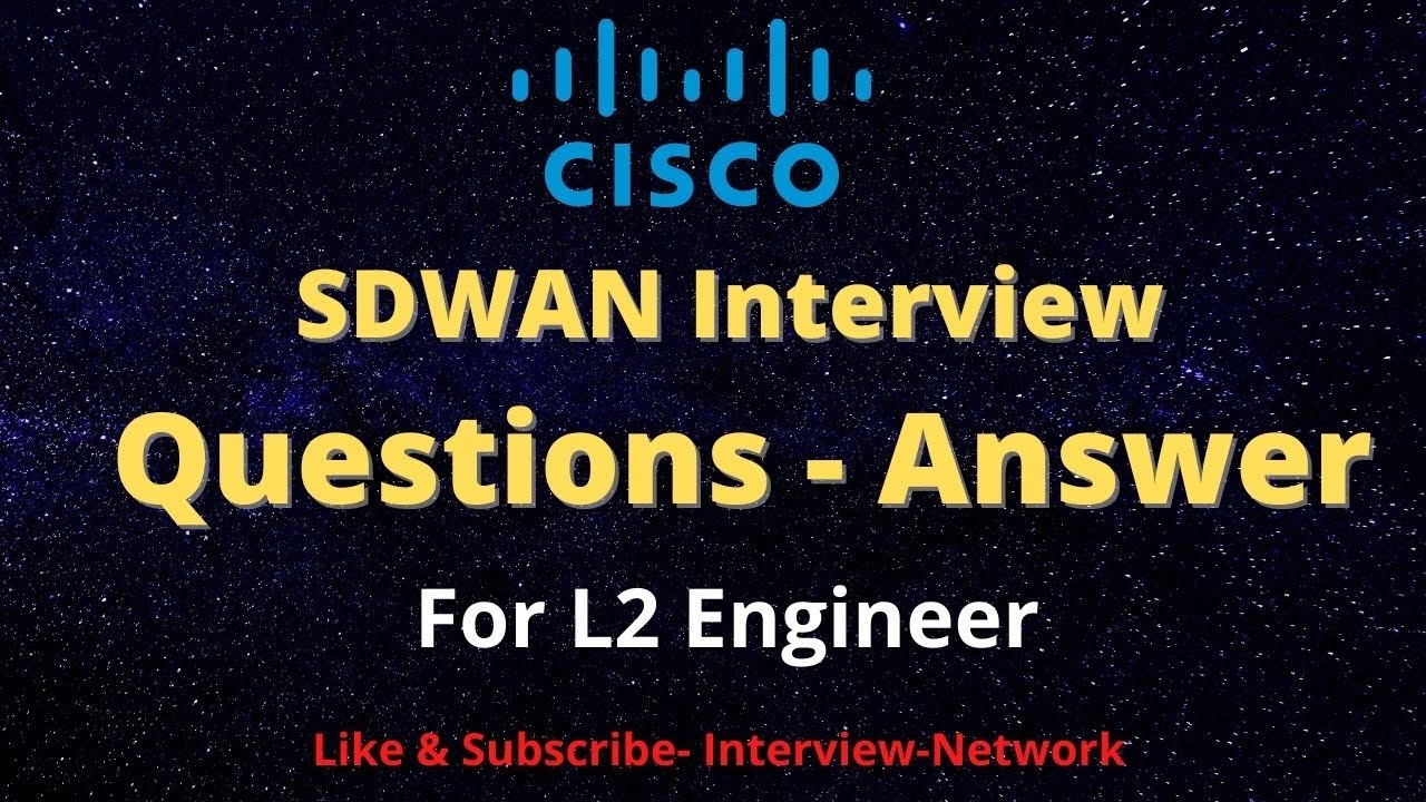 Cisco SDWAN Interview Questions Answer For Level 2 #sdwan #cisco # ...