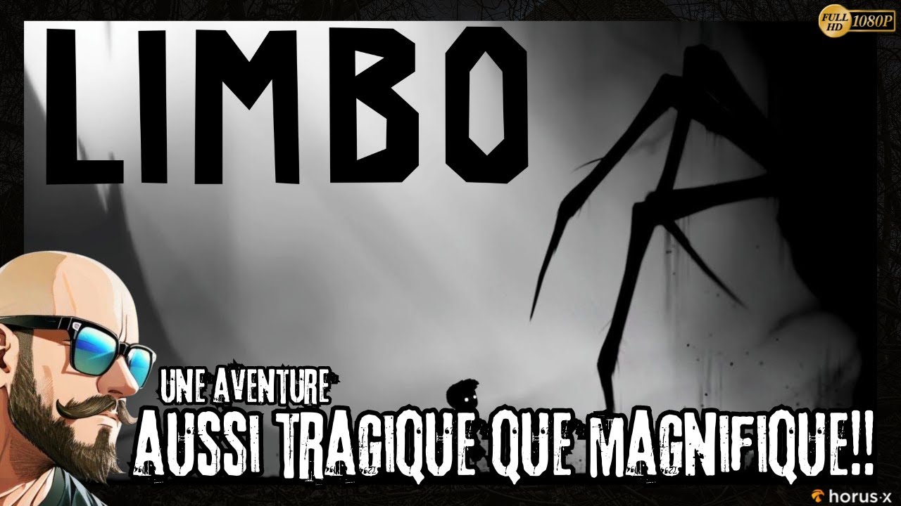 LIMBO UNE AVENTURE AUSSI TRAGIQUE QUE MAGNIFIQUE!! #LETSPLAY FR - YouTube