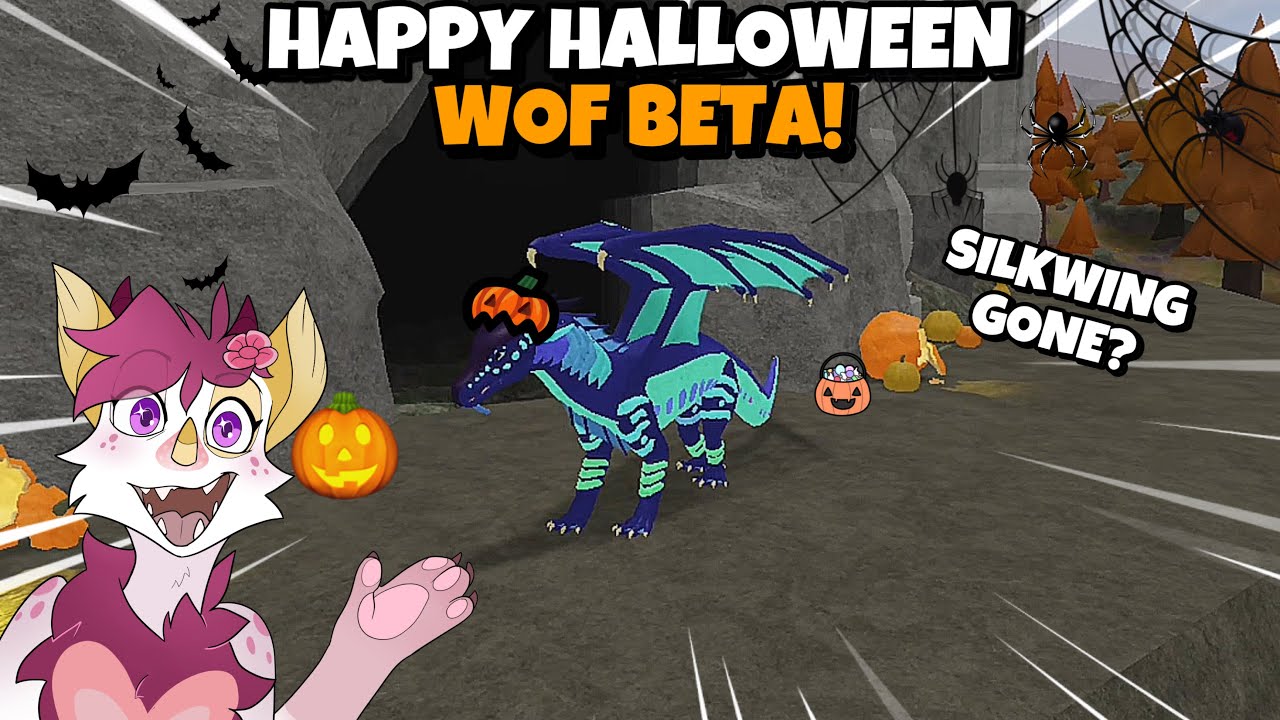 WoF Beta HALLOWEEN?! Silkwings Gone?! | A Special WoF Beta Update Video ...