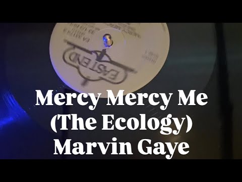Mercy Mercy Me (The Ecology Victor Rosado Mix) / Marvin Gaye #soulmusic ...