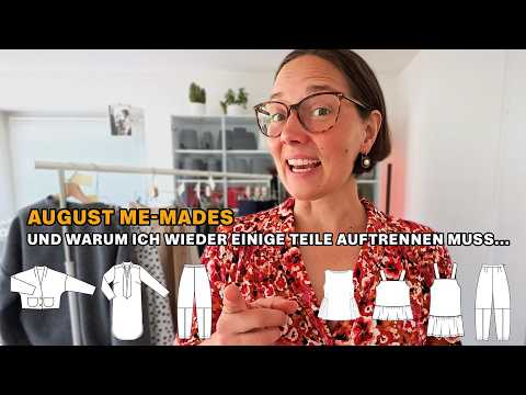 Meine August-Garderobe ✂️❤️ Und warum ich wieder einige Teile auftrennen muss...