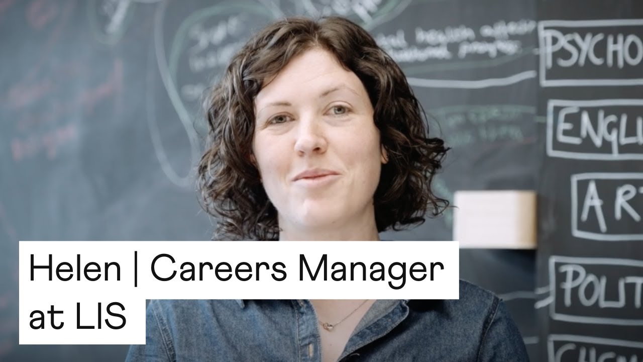 Helen | Careers Manager at LIS - YouTube