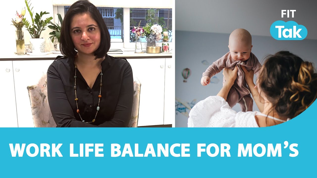 Work Life Balance | Working Mothers | Working Mom's | How to Balance ...