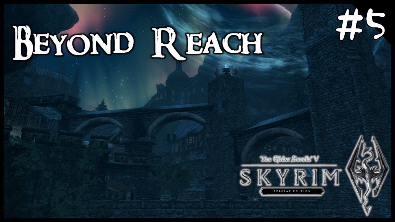 【Skyrim SE】クエストMOD「Beyond Reach」やる ＃5 - YouTube