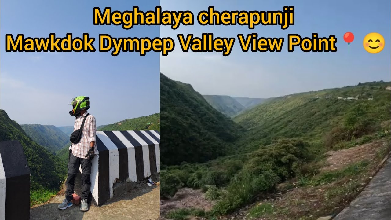 Meghalaya cherapunji Mawkdok Dympep Valley View Point 📍😊Ep-4#subscribe ...