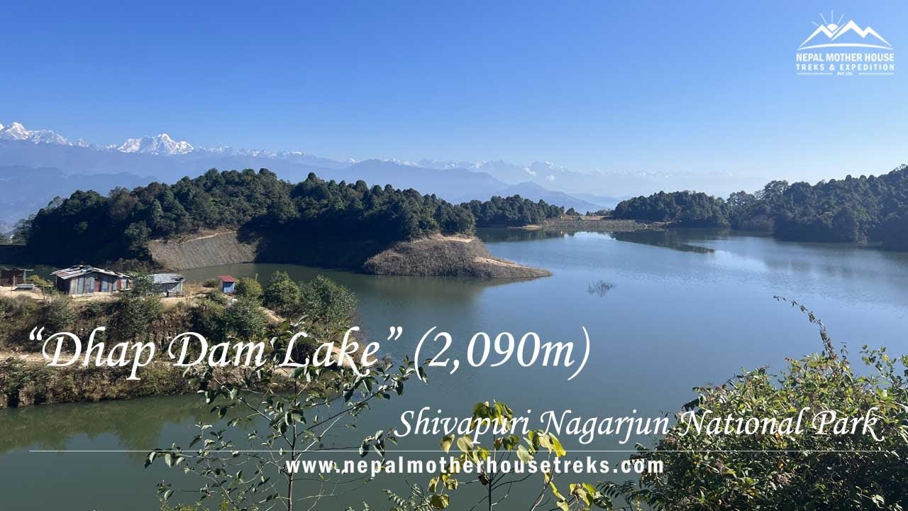 Dhap Dam - An Artificial Lake as Tourist Destination | Shivapuri ...