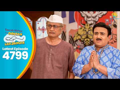 NEW! Ep 4799 - Aisa Kya Hua Jo Babita ji Pe Aayi बड़ी मुसीबत! | Taarak Mehta ka Ooltah Chashmah