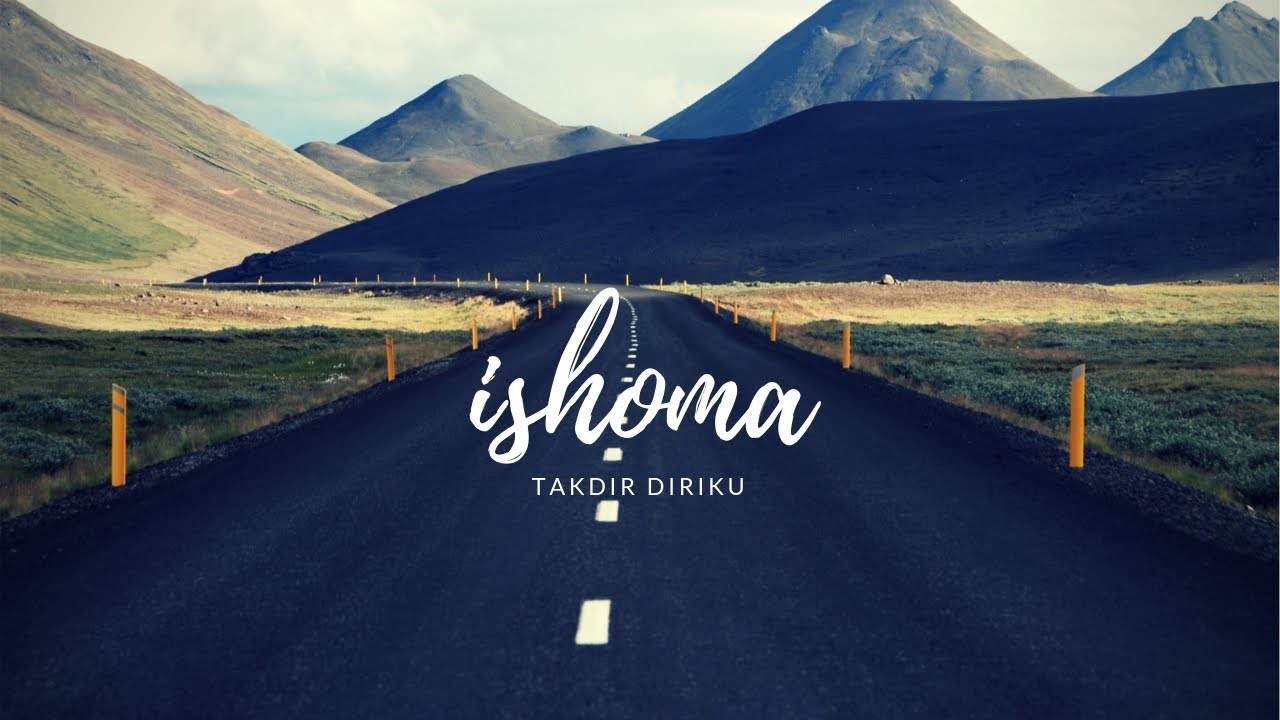 Ishoma - Takdir Diriku (official lyrics video) - YouTube