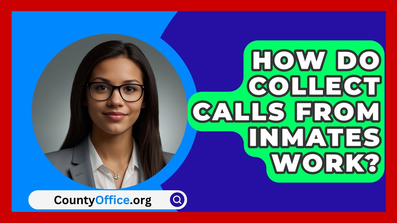 How Do Collect Calls From Inmates Work? - CountyOffice.org - YouTube