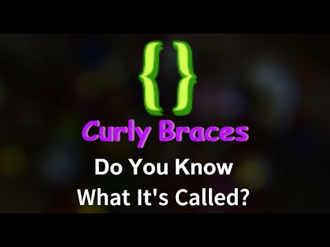 Do you know What its called 🧐 { } Curly braces - YouTube