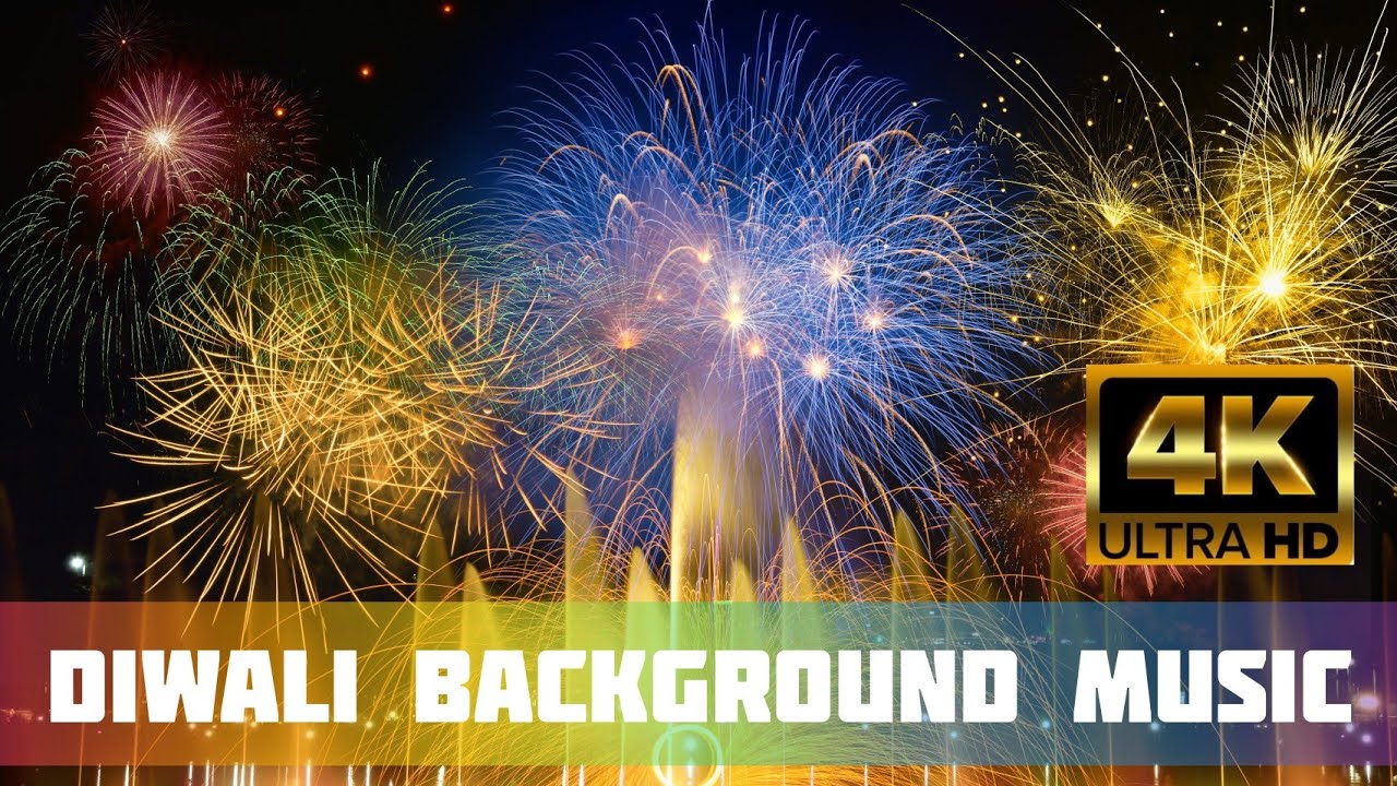DIWALI BACKGROUND MUSIC, FIRE WORKS VIDEO, CRACKERS VIDEO, DIWALI MUSIC ...