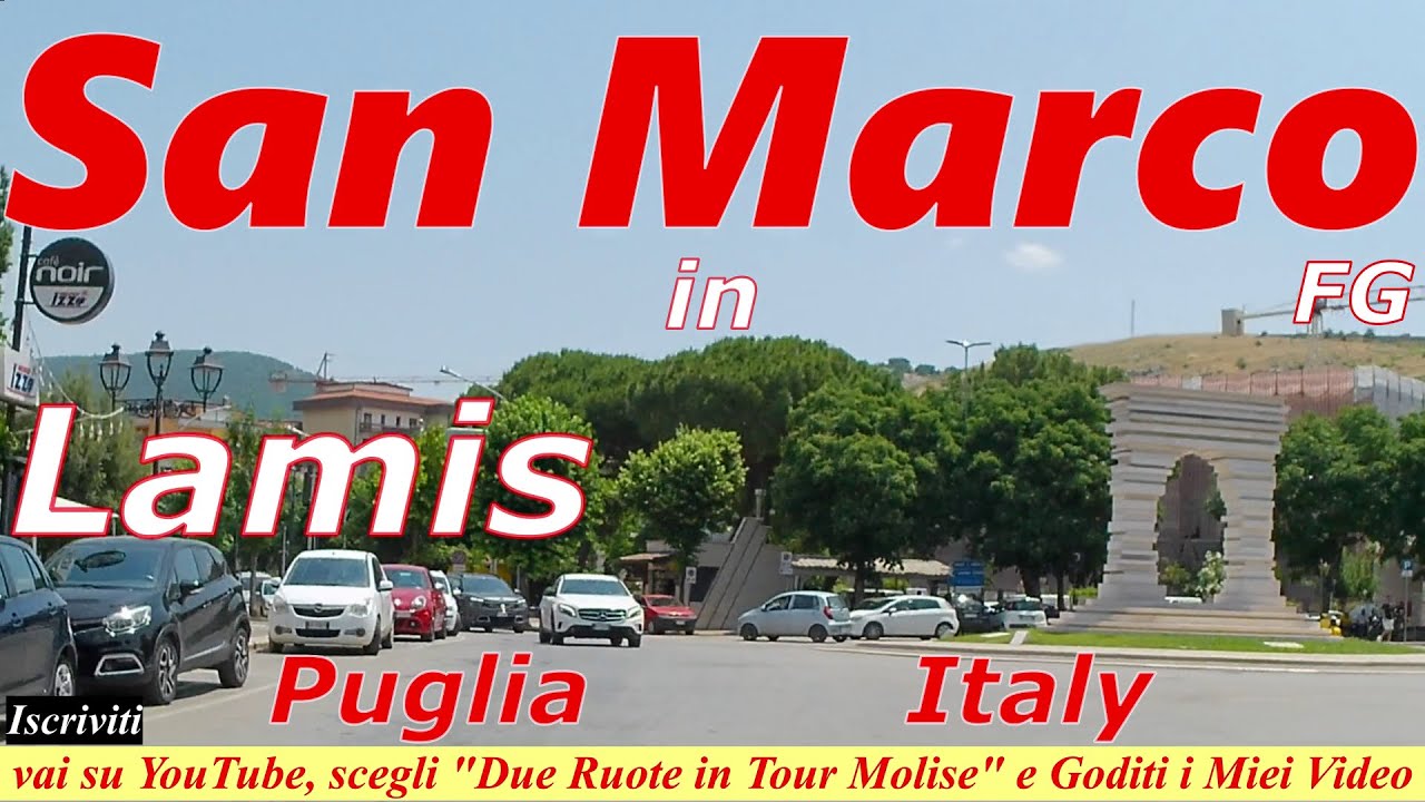 San Marco in Lamis in Tour - FG Puglia ️ Italy da "Due Ruote in Tour ...