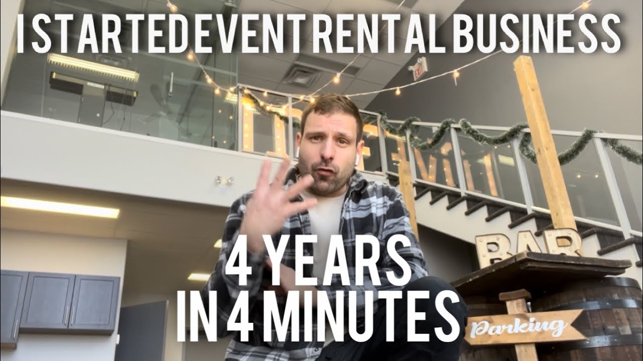 THE RENTAL GUY [My Documented Journey Starting A Party Rental Business ...
