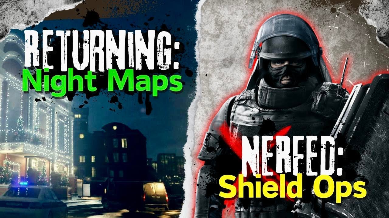 Shield's nerfed and Night maps return. Hidden changes coming next ...