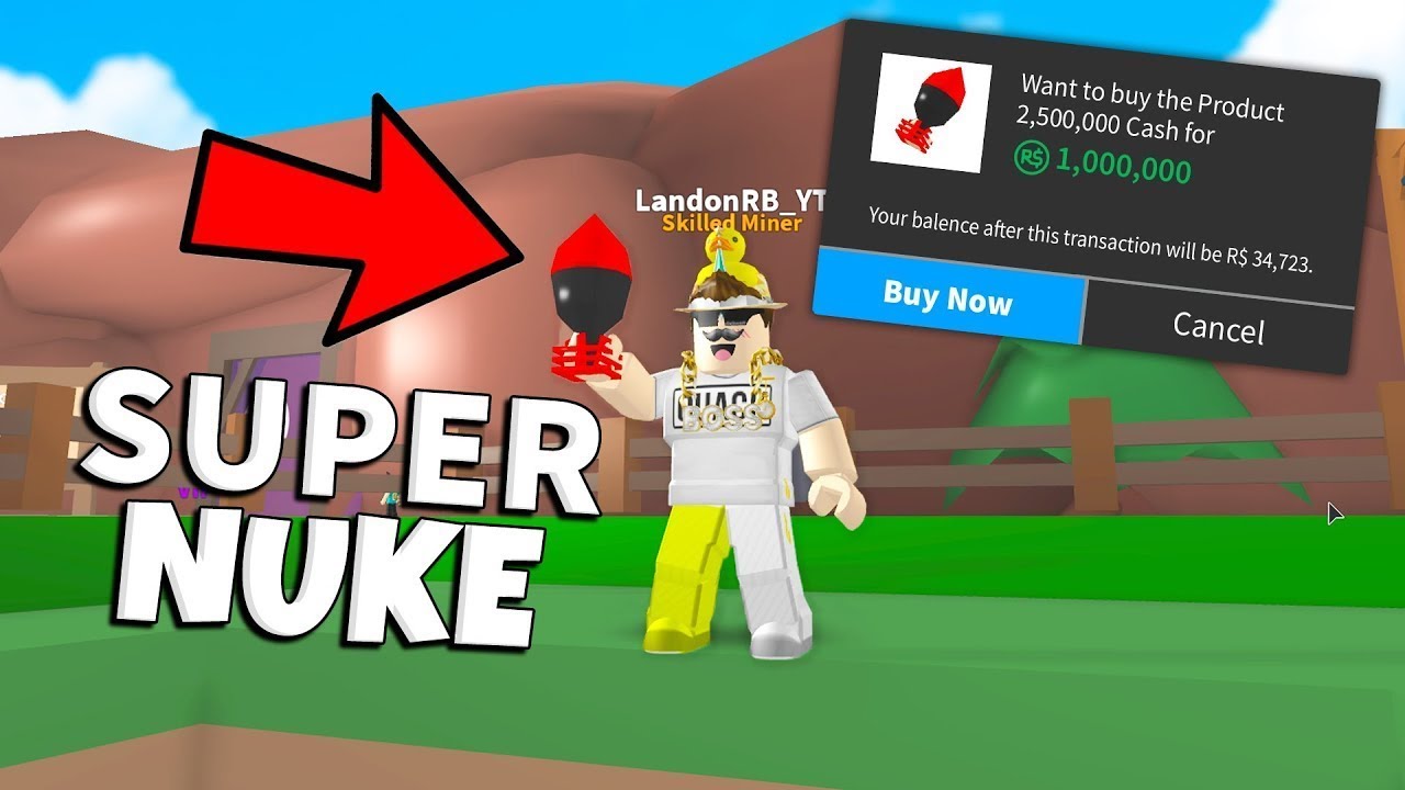 SPENDING ALL MY ROBUX ON THE SUPER NUKE!! (Roblox Mining Simulator ...