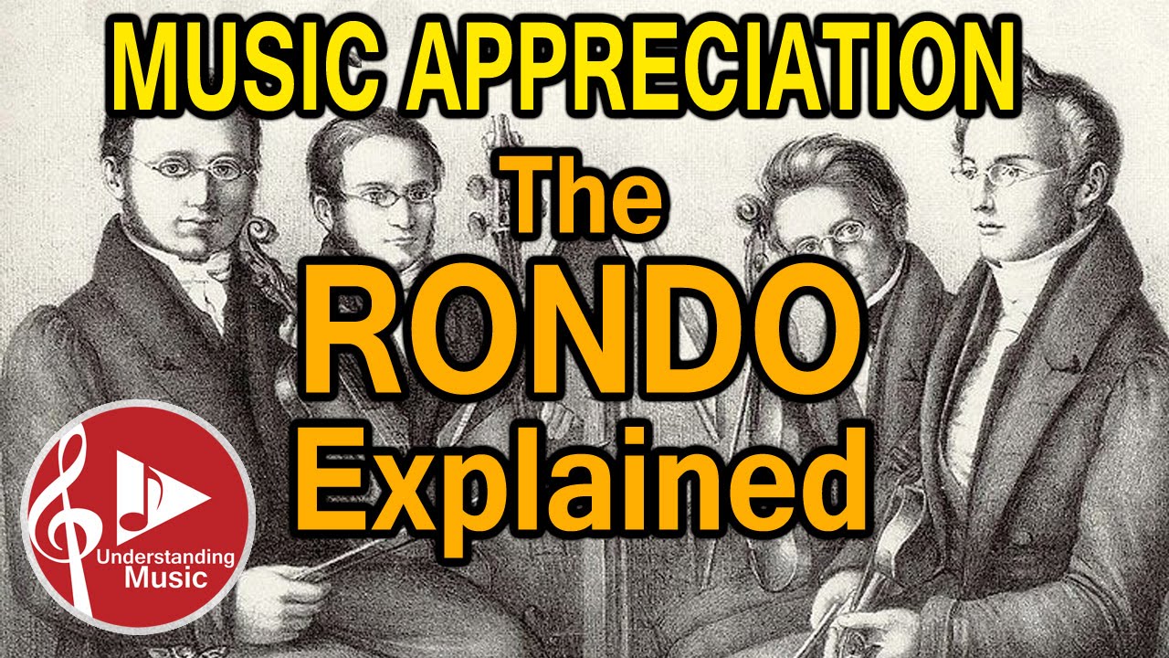 Music Appreciation - The Rondo (HD) - YouTube