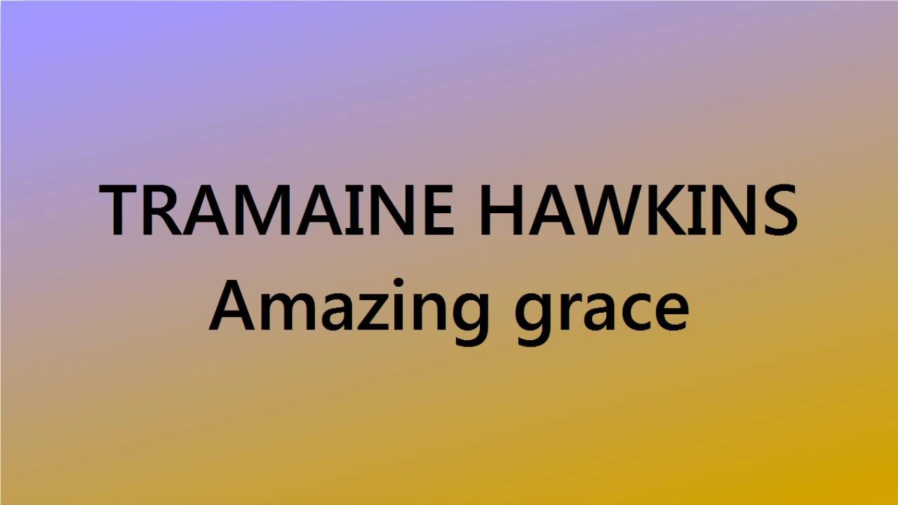 Tramaine Hawkins - Amazing grace - YouTube