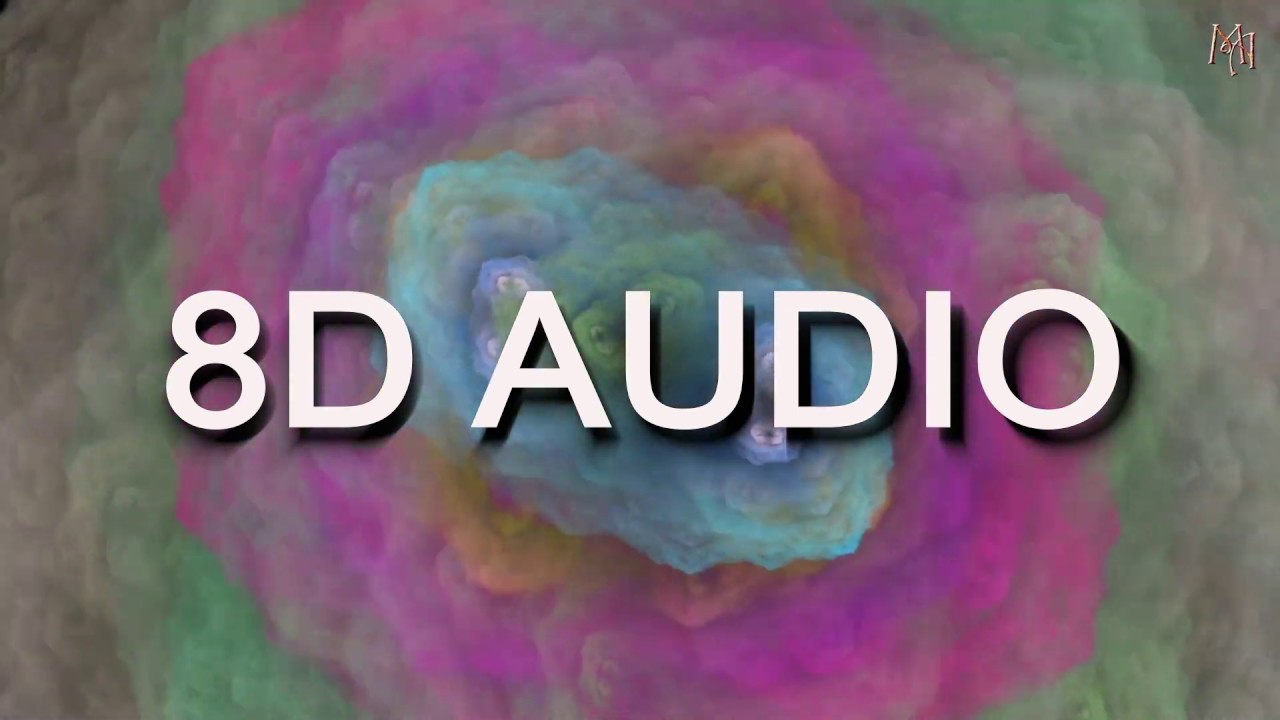 8D Audio (Use headphone or earphone) - YouTube