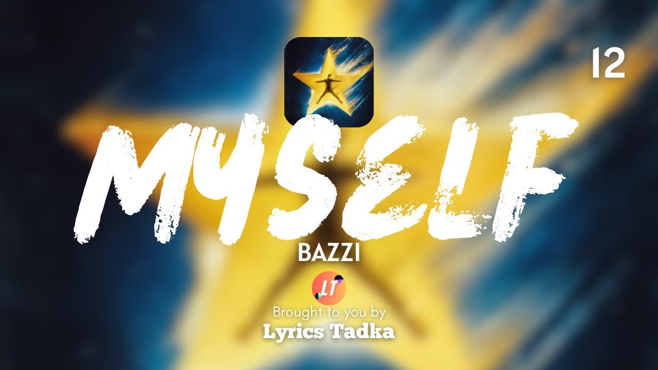 Bazzi - Myself (Lyrics) - YouTube