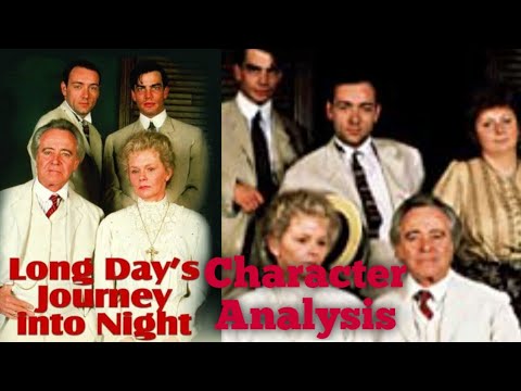 Long Day's Journey into Night character analysis #Eugene O Neil play ...