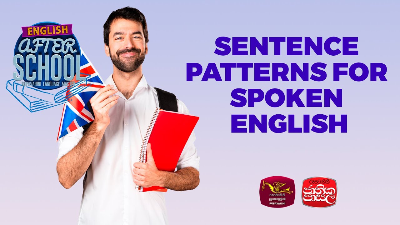 After School | Sentence Patterns for Spoken English | 2024-03-12 ...