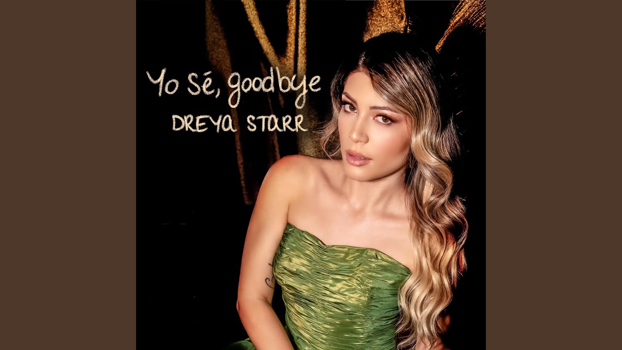 Yo Sé, Goodbye - YouTube