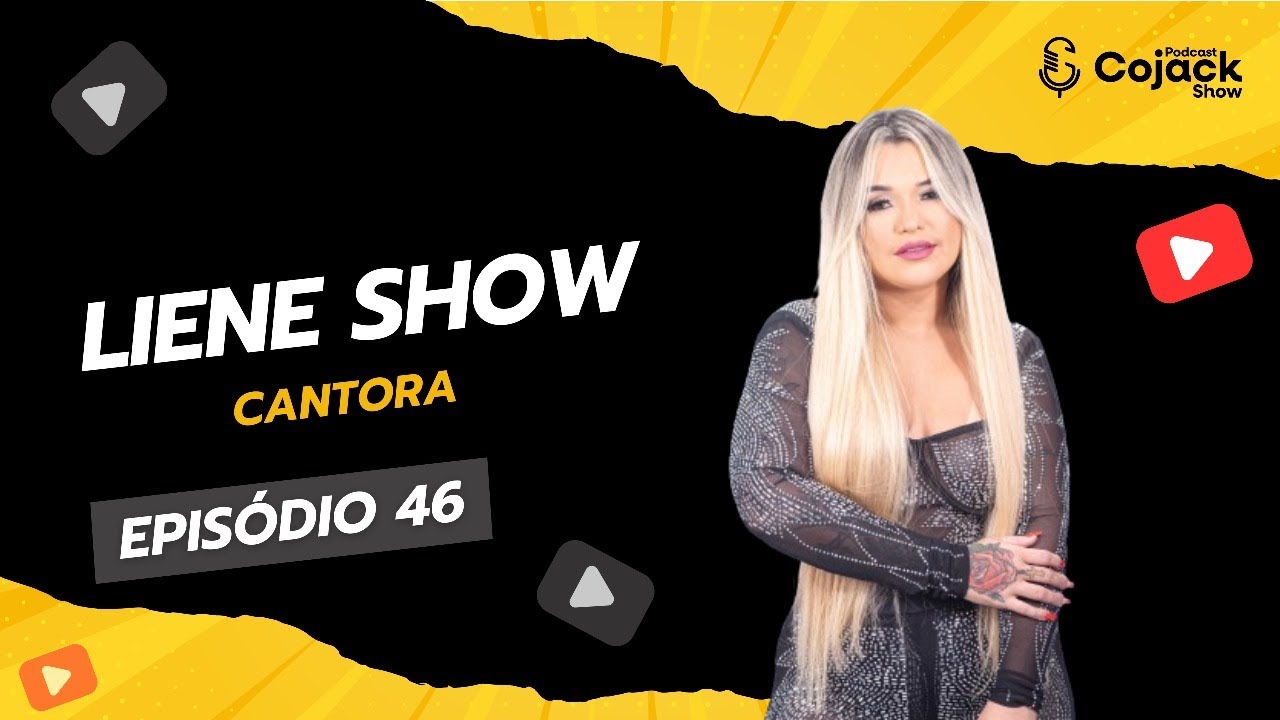 LIENE SHOW (CANTORA) - Cojack Show Podcast - EP. 46 - YouTube