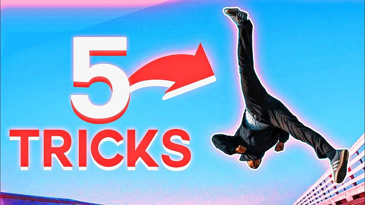 5 Tricks Facile ! (Tricking Tuto) - YouTube
