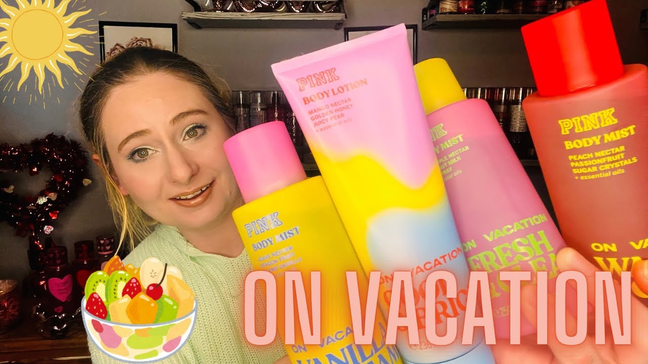 NEW VICTORIA’S PINK ON VACATION COLLECTION! FIRST IMPRESSIONS | FRUITY ...
