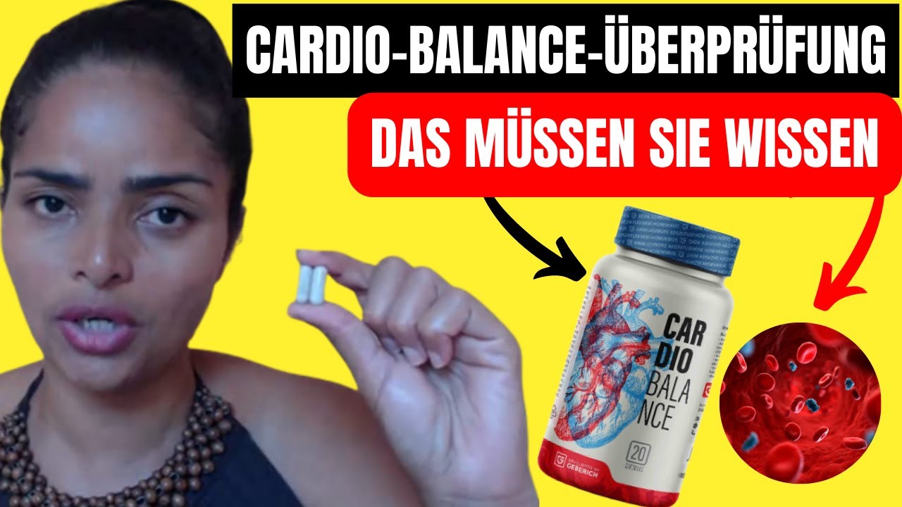 Cardio Balance Bewertungen-Cardio Balance Funktioniert? Cardio Balance ...