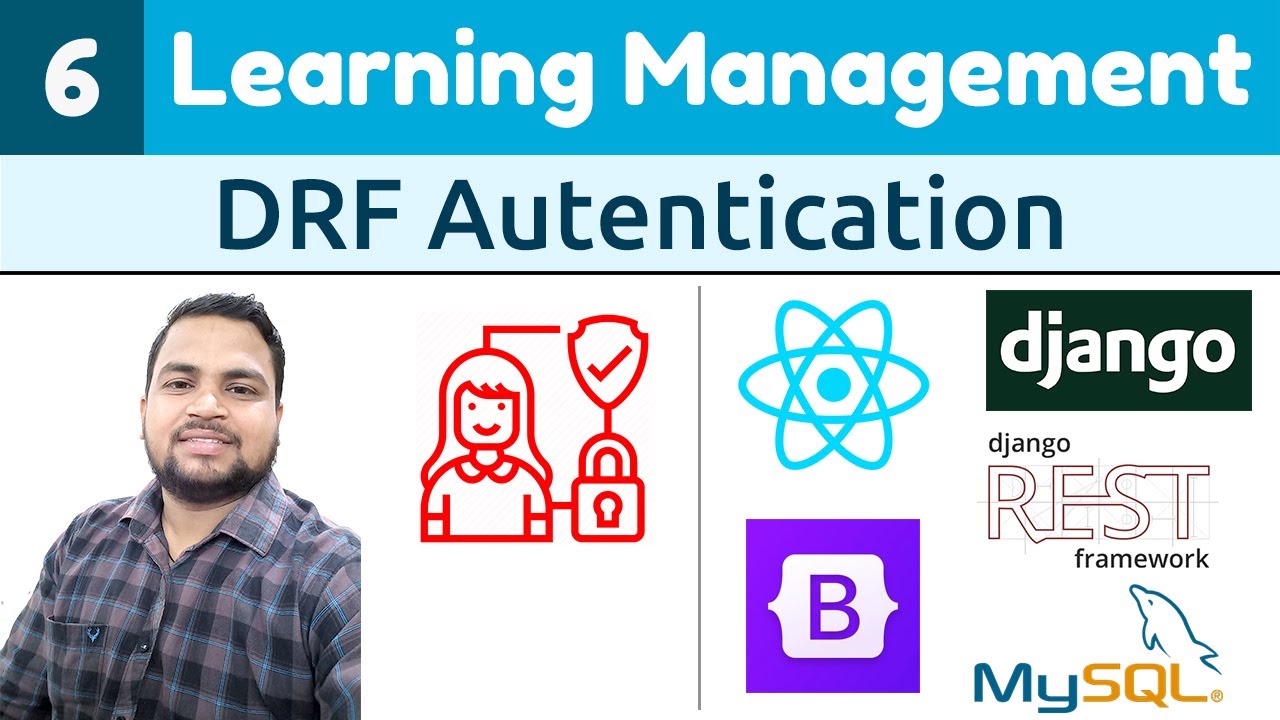 Learning Management System in Django ReactJs #6|DRF Authentication and ...