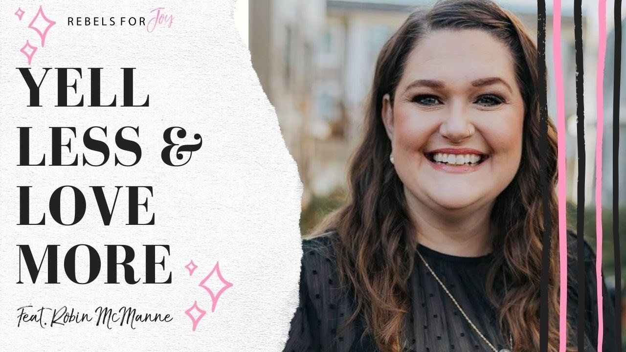 Learn How to Yell Less and Love More On Your Kids - YouTube