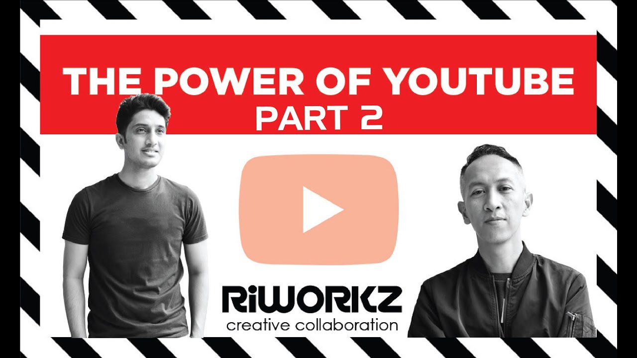 "The Power of Youtube" Part 2 - YouTube