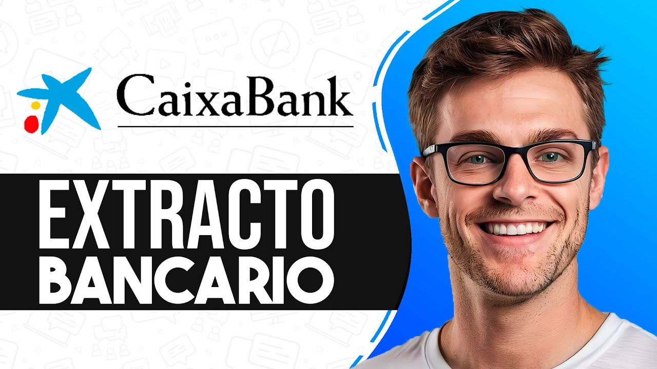 Como SACAR EXTRACTO BANCARIO CaixaBank (Guia Completa!) - YouTube