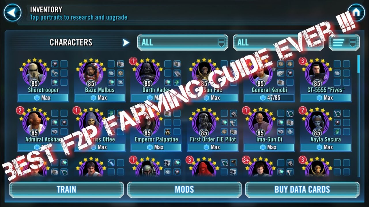 2017 BEST F2P Farming Guide Ever !!! Star Wars Galaxy of Heroes - YouTube