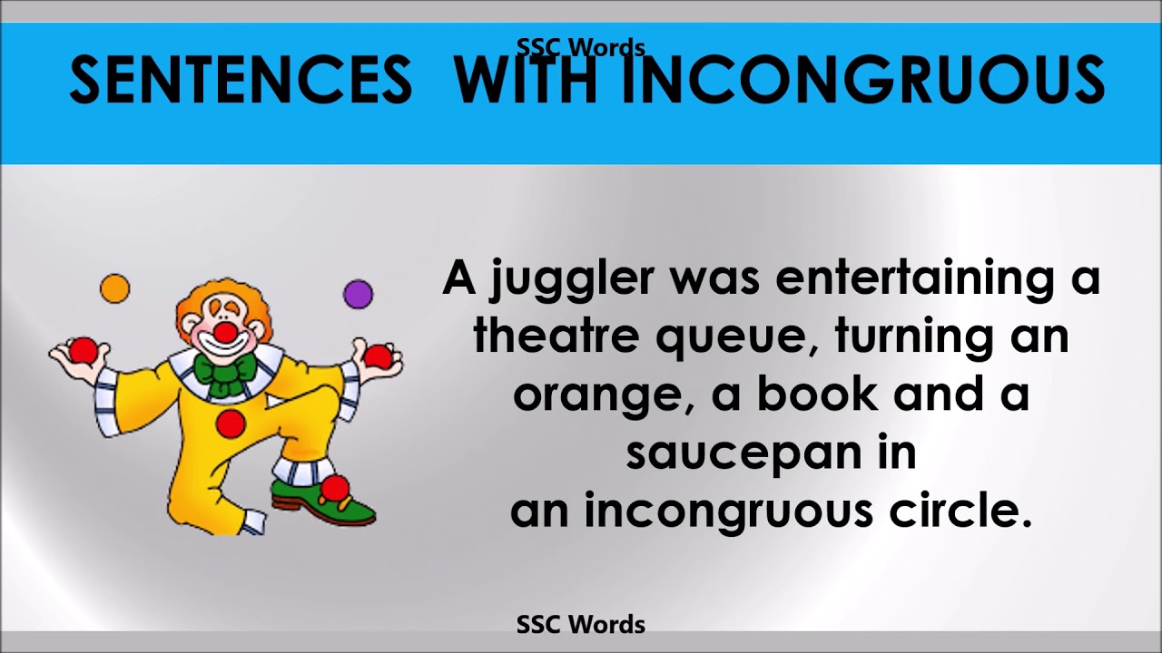 Incongruous - Improve English - Meaning and 5 sentences - GRE / CAT ...