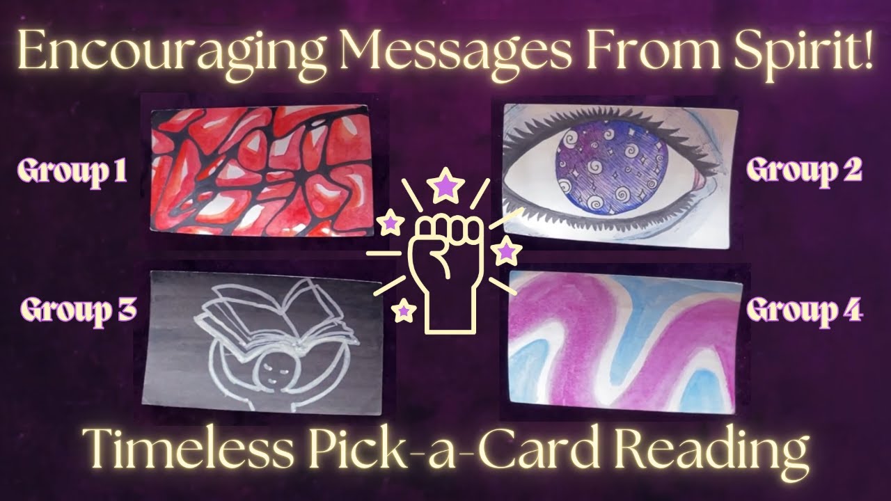 Encouraging Messages From Spirit 😇👍| Timeless Pick-a-Card Tarot Reading ...