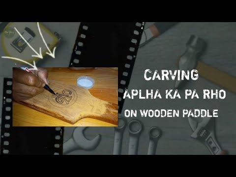 CARVING ALPHA KAPPA RHO ON WOODEN PADDLE - YouTube