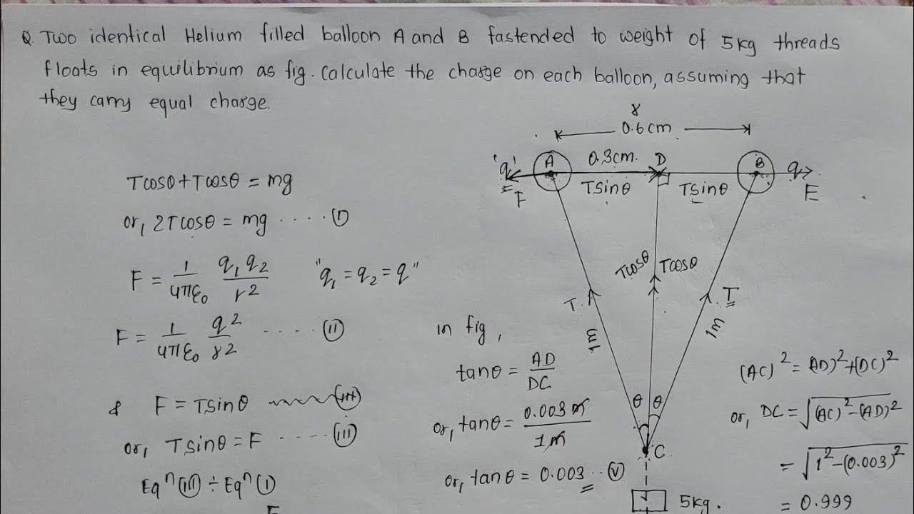 Two identical Helium filled balloons Fastened to weight of 5 kg threads ...
