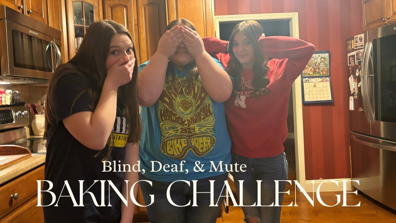 Blind, Deaf, Mute Baking Challenge - YouTube