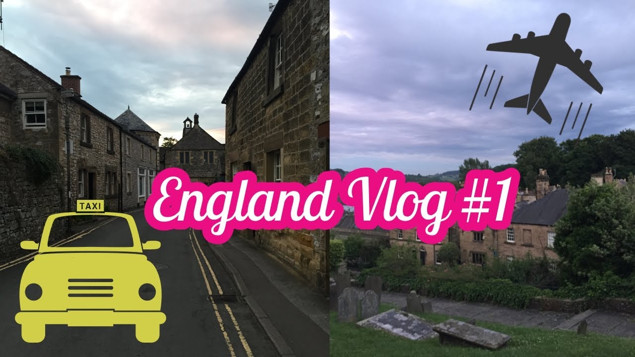 England Vlog #1 - YouTube