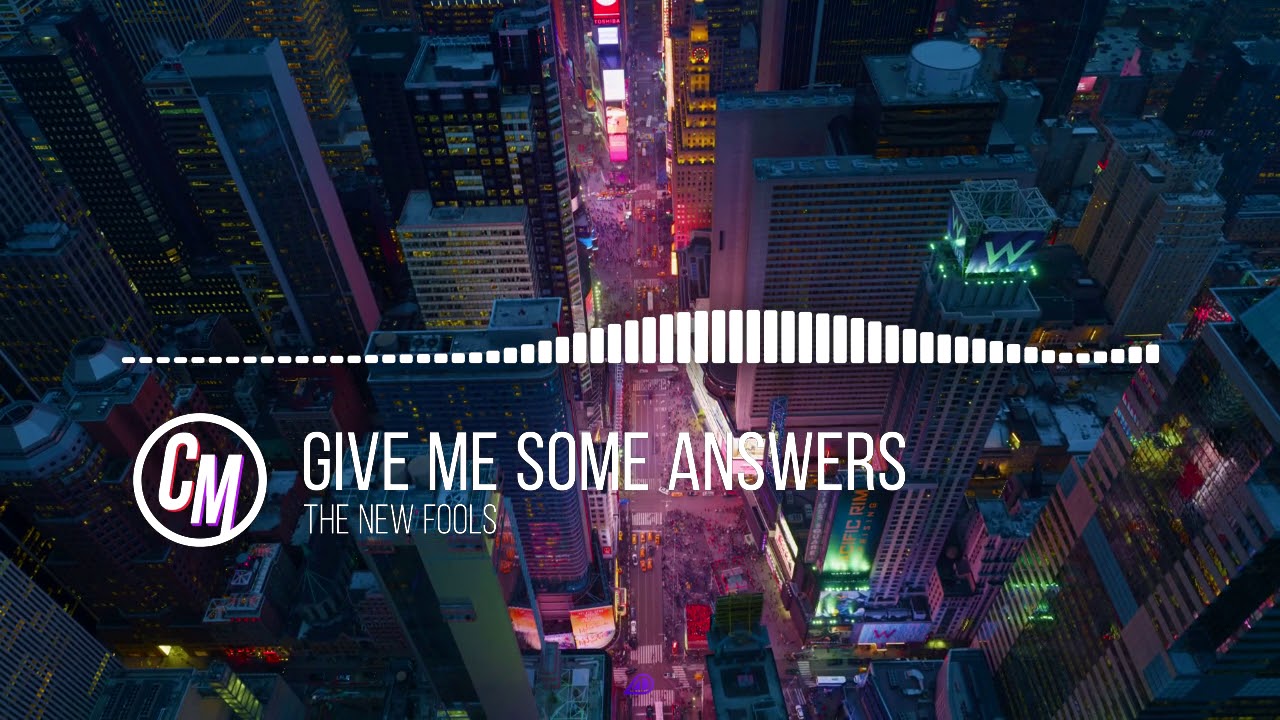The New Fools - Give Me Some Answers | YouTube Music - YouTube