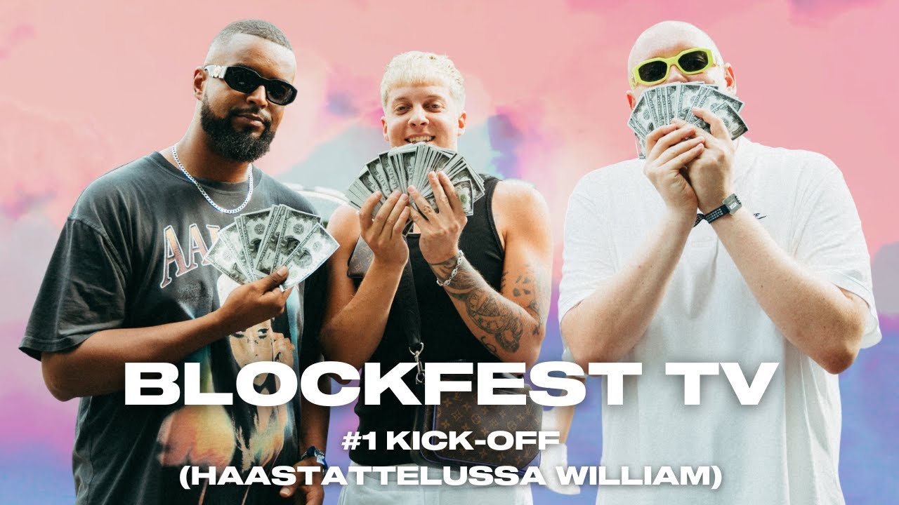 Kick-off (haastattelussa william) | #1 BLOCKFEST TV '22 - YouTube