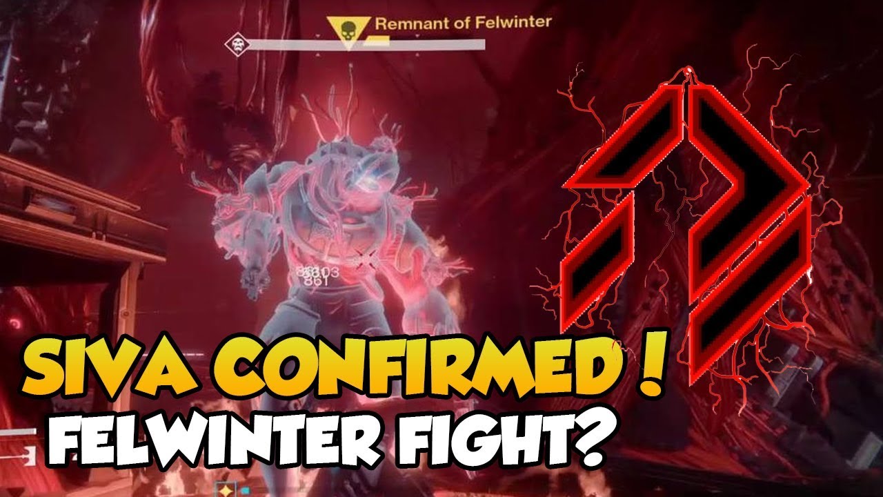 SIVA Confimed! Felwinter Boss Fight? - YouTube
