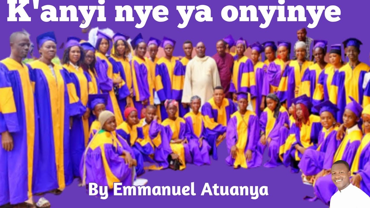 Nwa Chineke Kunite Composed by Emmanuel Atuanya - YouTube