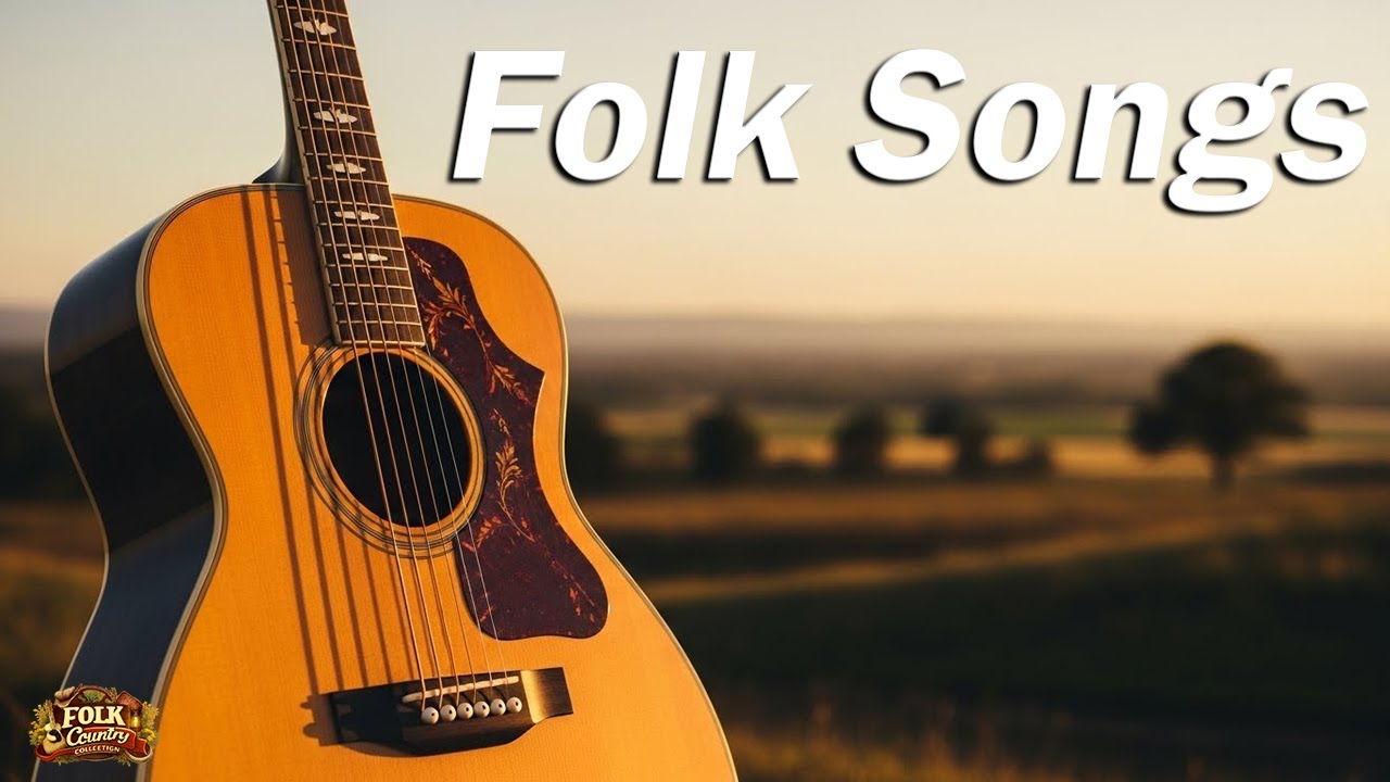 Beautiful Folk Songs 💎 Classic Folk Music for Relaxing, Peaceful ...