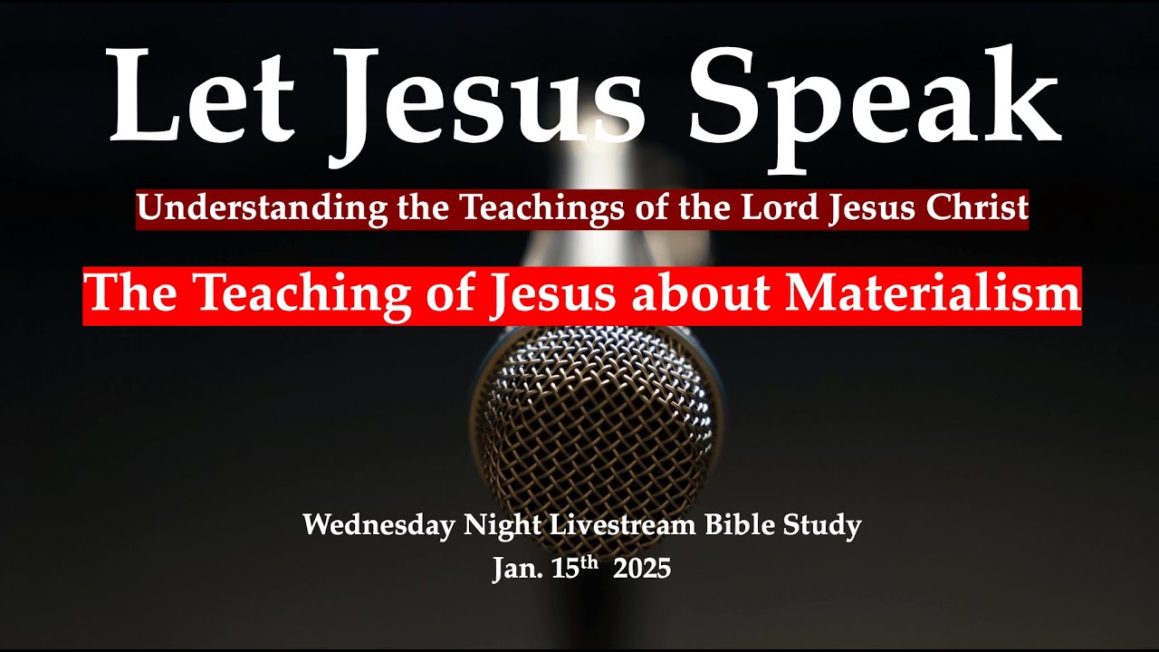 LET JESUS SPEAK- MATERIALISM | TOLBC BIBLE STUDY - YouTube